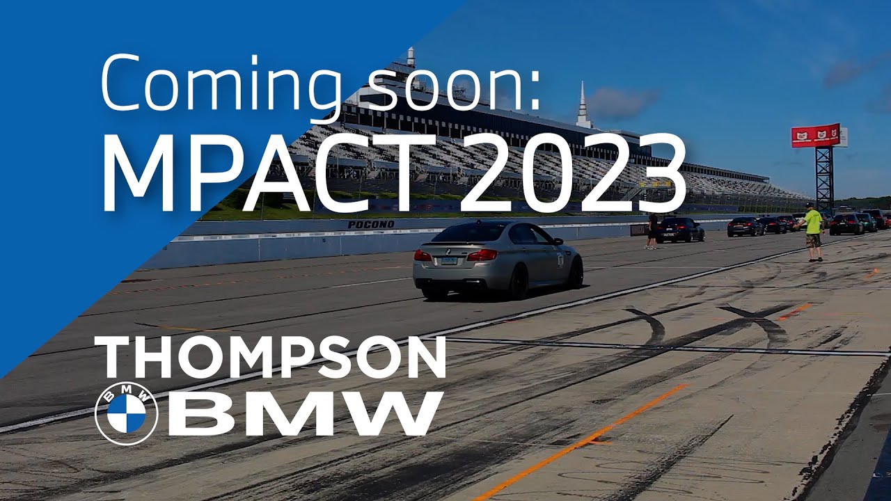Coming soon: MPACT 2023 | Thompson BMW - YouTube