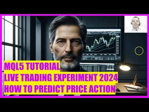 MQL5 TUTORIAL - LIVE TRADING EXPERIMENT 2024 - HOW TO PREDICT PRICE ACTION - YouTube