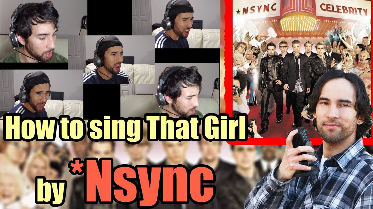 Nsync That Girl Harmony Tutorial - YouTube