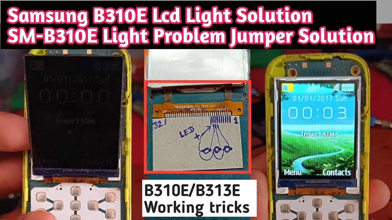 Samsung B310E/B313 Lcd Light Problem Solution,Samsung SM-B310E Display Light Problem Jumper ...
