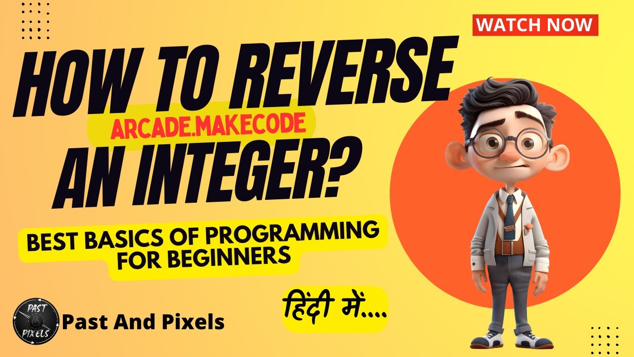 Arcade MakeCode Tutorial: To print reverse of an integer number. - YouTube