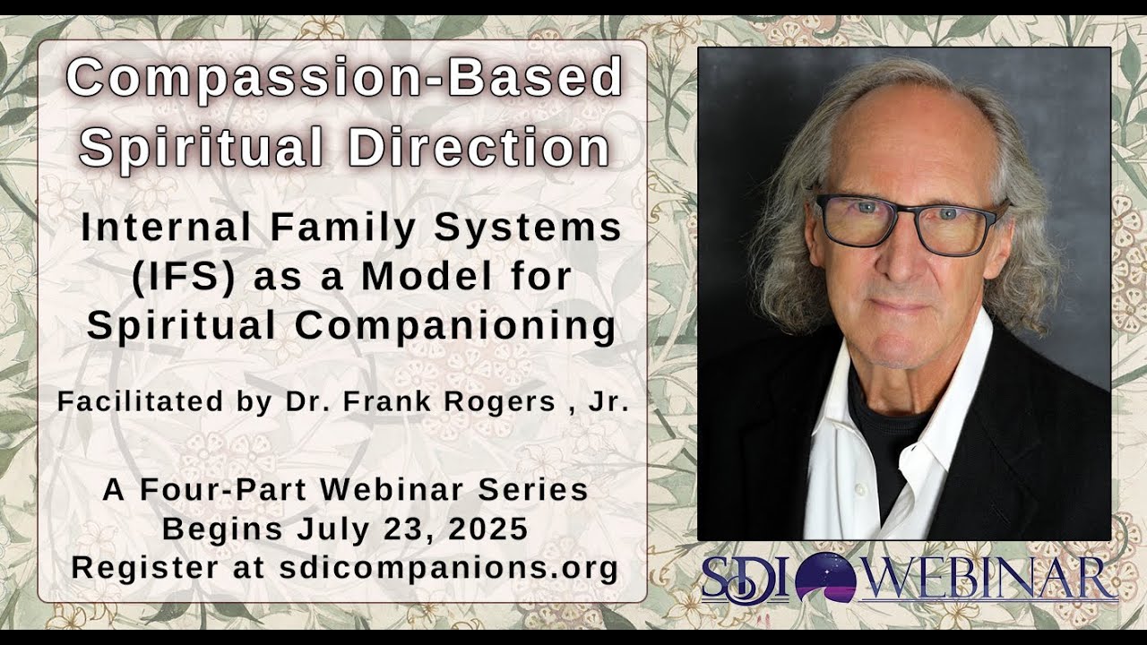Compassion Based Spiritual Direction - Internal Family Systems for ...