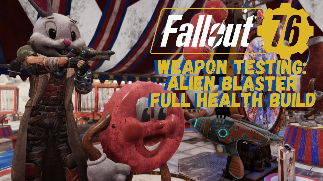 Fallout 76 The Alien Blaster is AMAZING! Full Health Build - Weapon ...