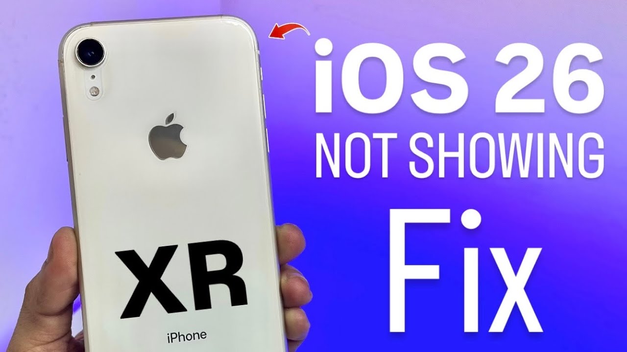 iOS 26 Not Showing on iPhone XR Fix Now - Install Now iOS 26 on Old ...