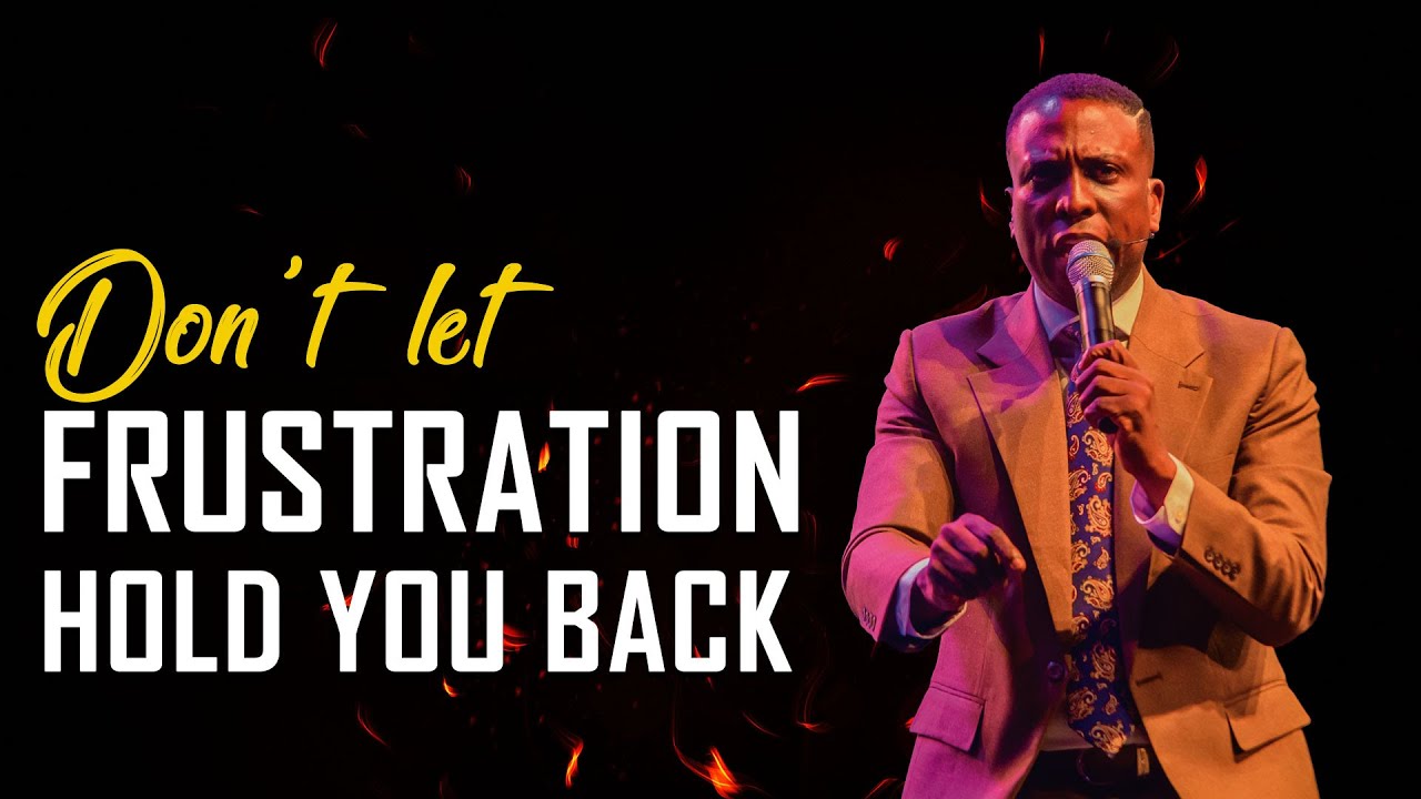 Don't Focus On Your Frustration | Pastor Bolaji Idowu - YouTube