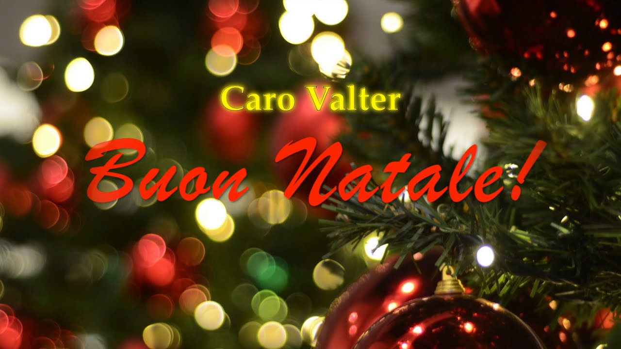 Caro Valter, Buon Natale! Auguri speciali solo per te! - YouTube