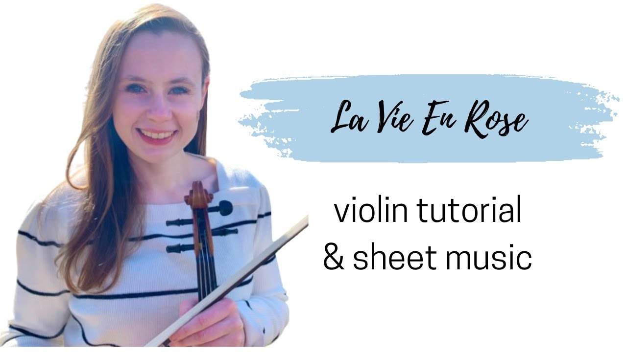 La Vie En Rose | Violin Tutorial & Sheet Music - YouTube