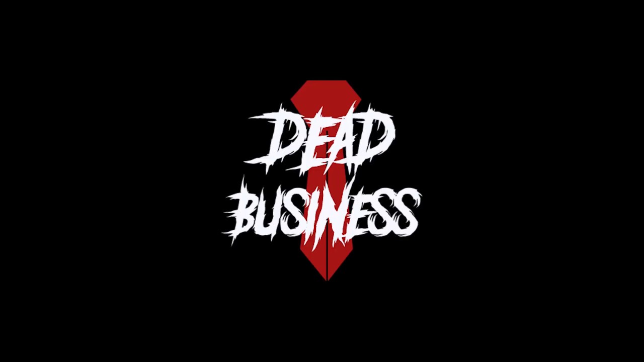 DEAD BUSINESS - TRAILER - YouTube