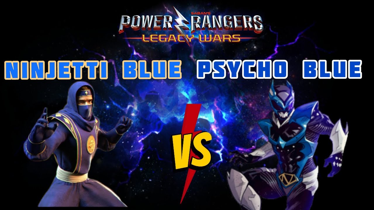 Power Rangers Legacy Wars Ninjetti Blue vs Psycho Blue - YouTube