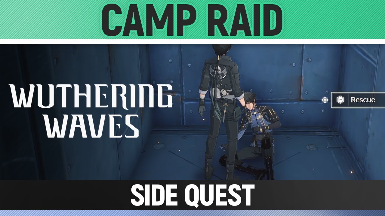Wuthering Waves - Camp Raid - Side Quest Walkthrough - YouTube