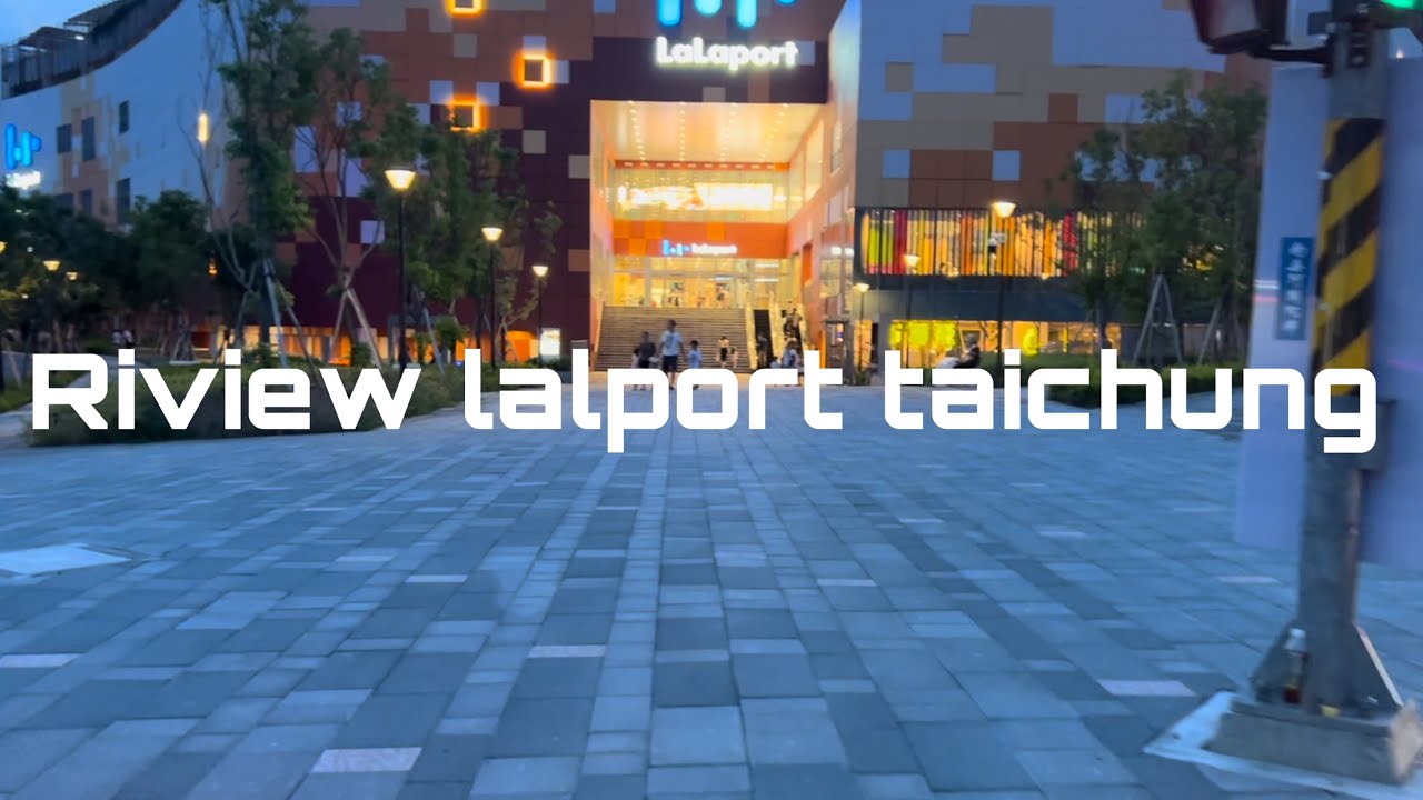 Lalaport taichung - YouTube