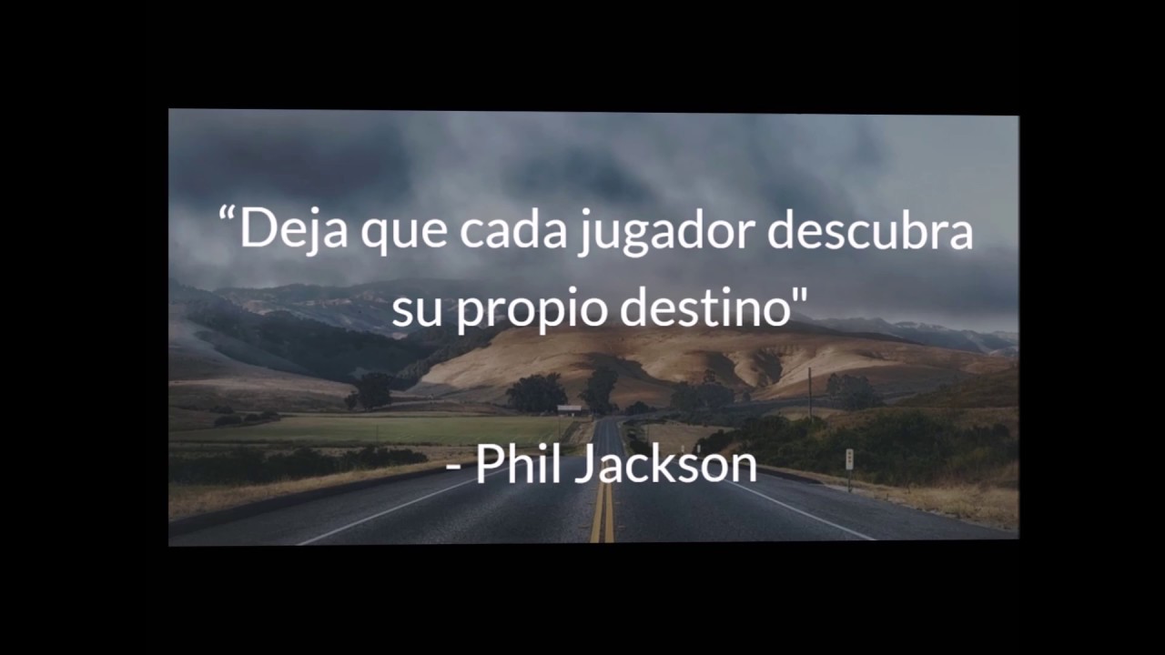 Los 11 principios de liderazgo de Phil Jackson - YouTube