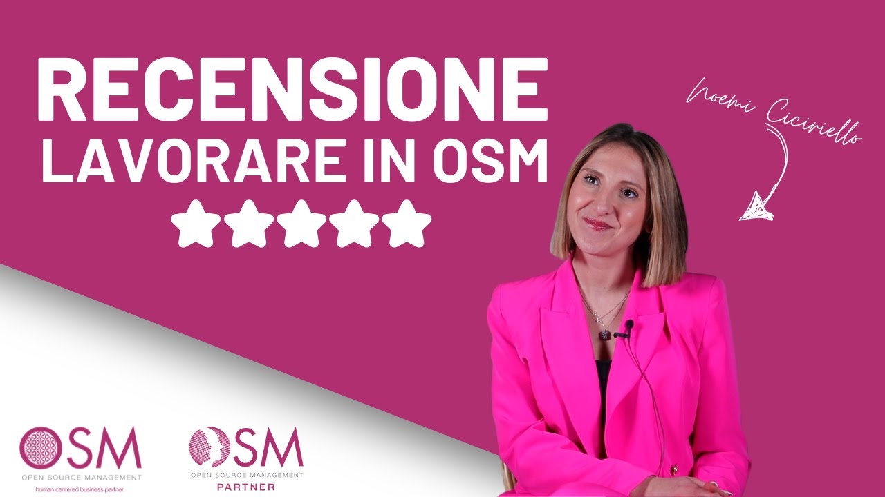 Recensioni e Opinioni su Lavorare in OSM - Open Source Management | N ...