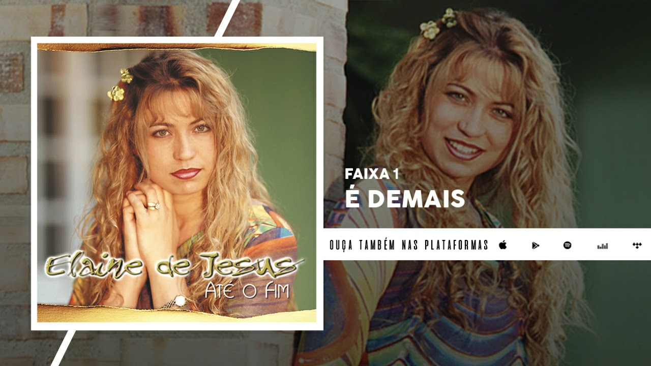 É Demais - Elaine de Jesus (Áudio Oficial) - YouTube
