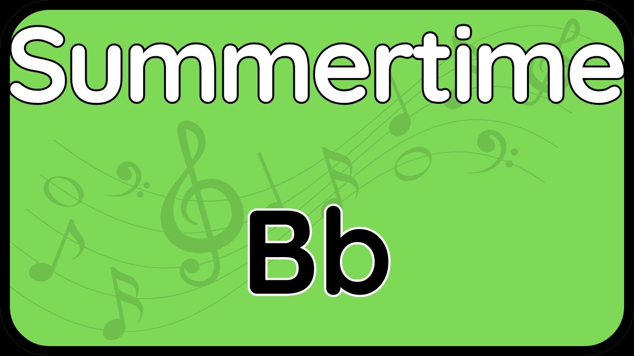 Summertime · Backing Track (Bb Version) for Tenor, Soprano Sax, Trumpet ...