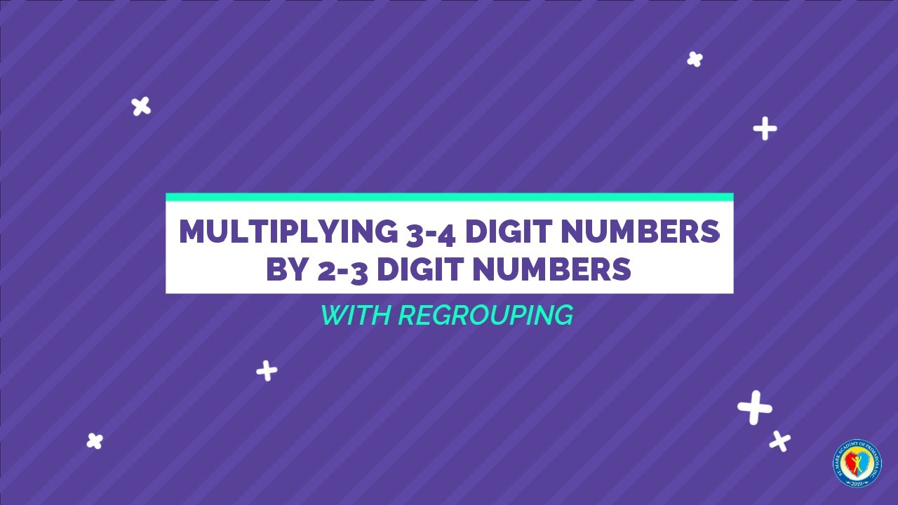 MULTIPLYING 3-4 DIGIT NUMBERS BY 2-3 DIGIT NUMBERS WITH REGROUPING ...