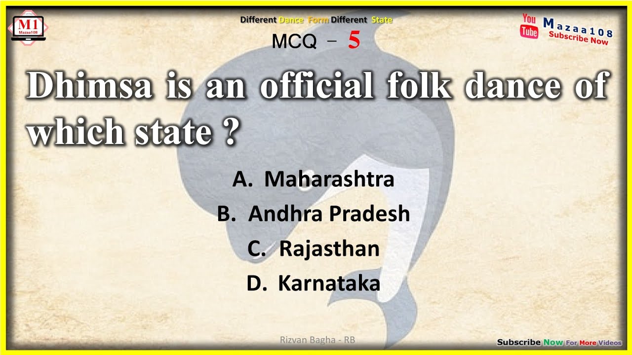 Dhimsa is an official folk dance of which state , M1FAMILY, M108, RA ...