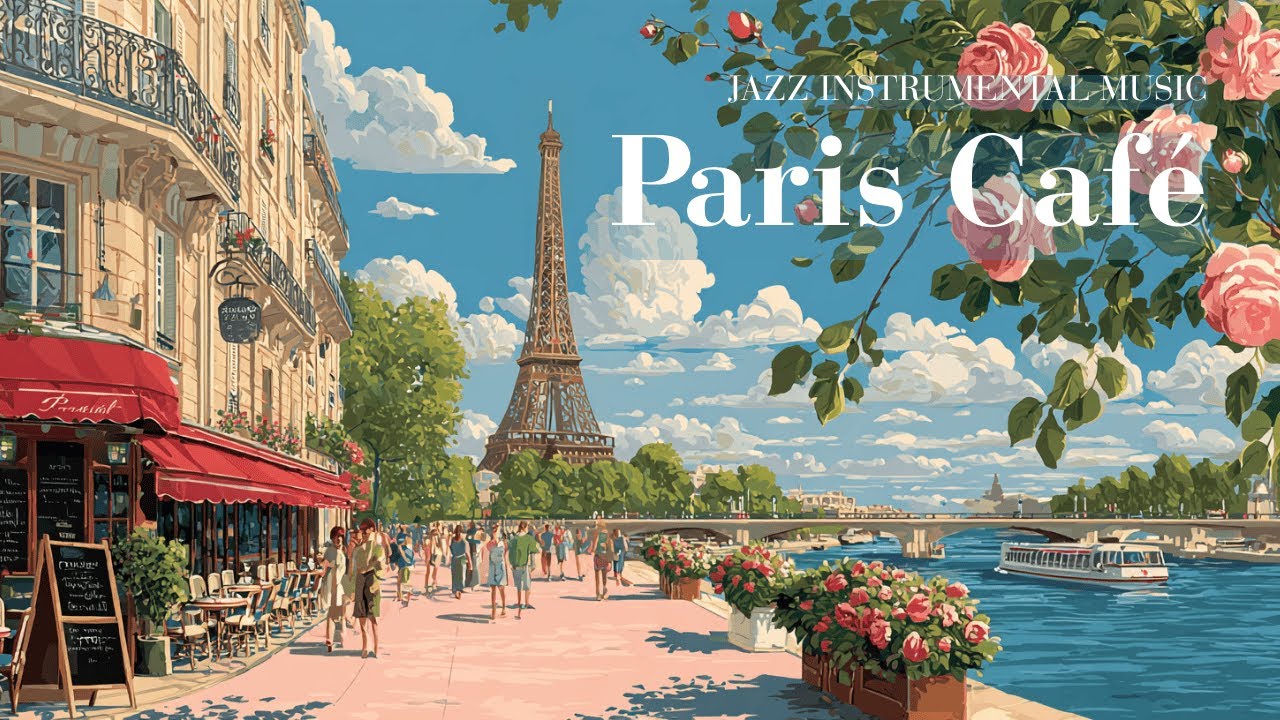 𝐏𝐚𝐫𝐢𝐬 𝐂𝐚𝐟𝐞́ ☕ French Instrumental Music Playlist | Jazz Tunes - YouTube