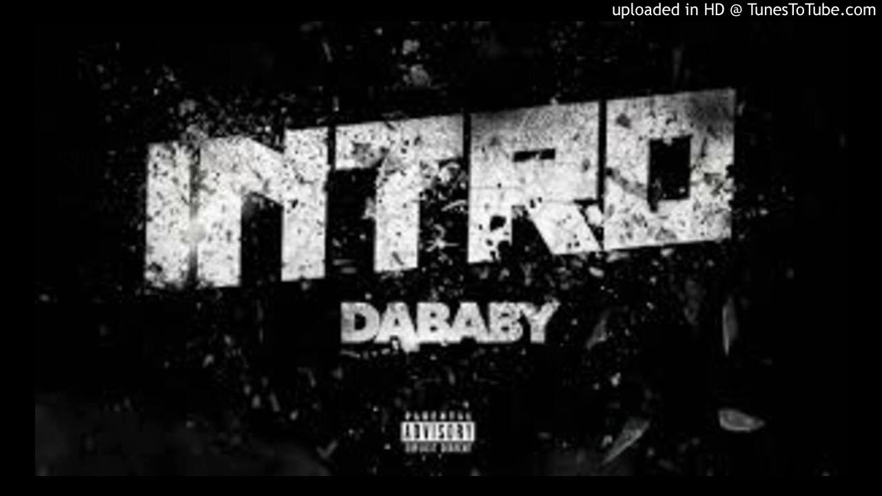 DaBaby - Intro (Clean) (Radio Edit) - YouTube