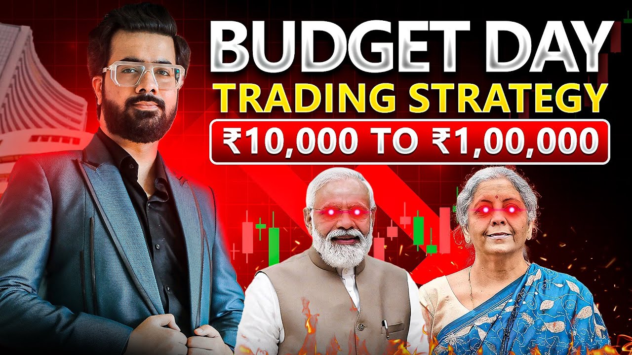 BUDGET DAY PLAN || ZERO HERO TRADING STRATEGY - YouTube