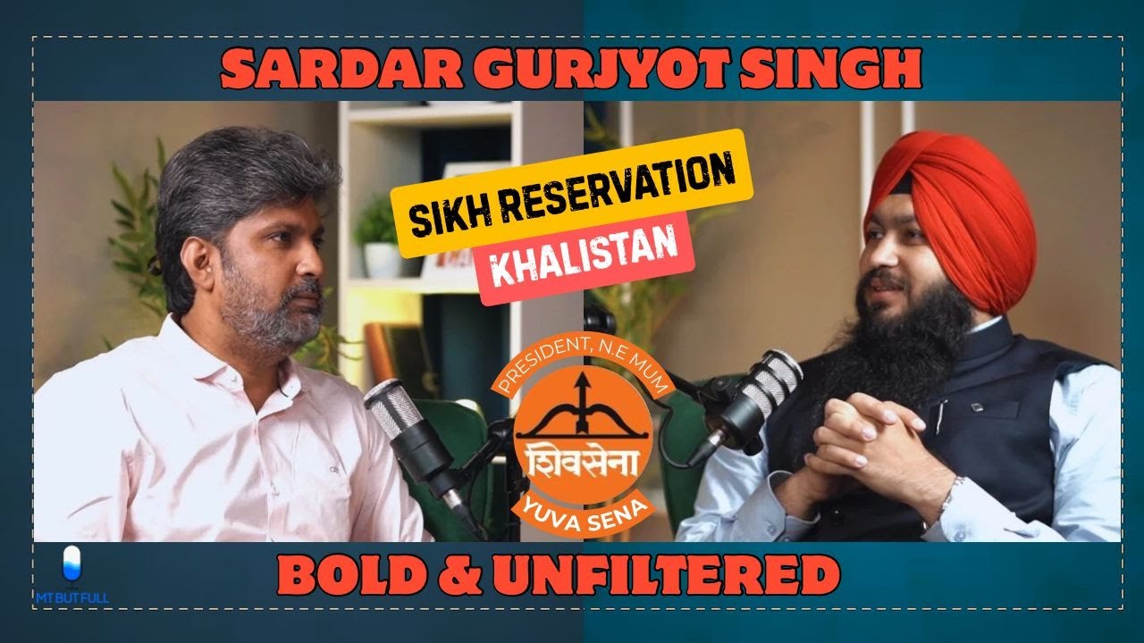 Sikh Reservations, Language Wars & Mumbai Politics | Gurjyot Singh ...