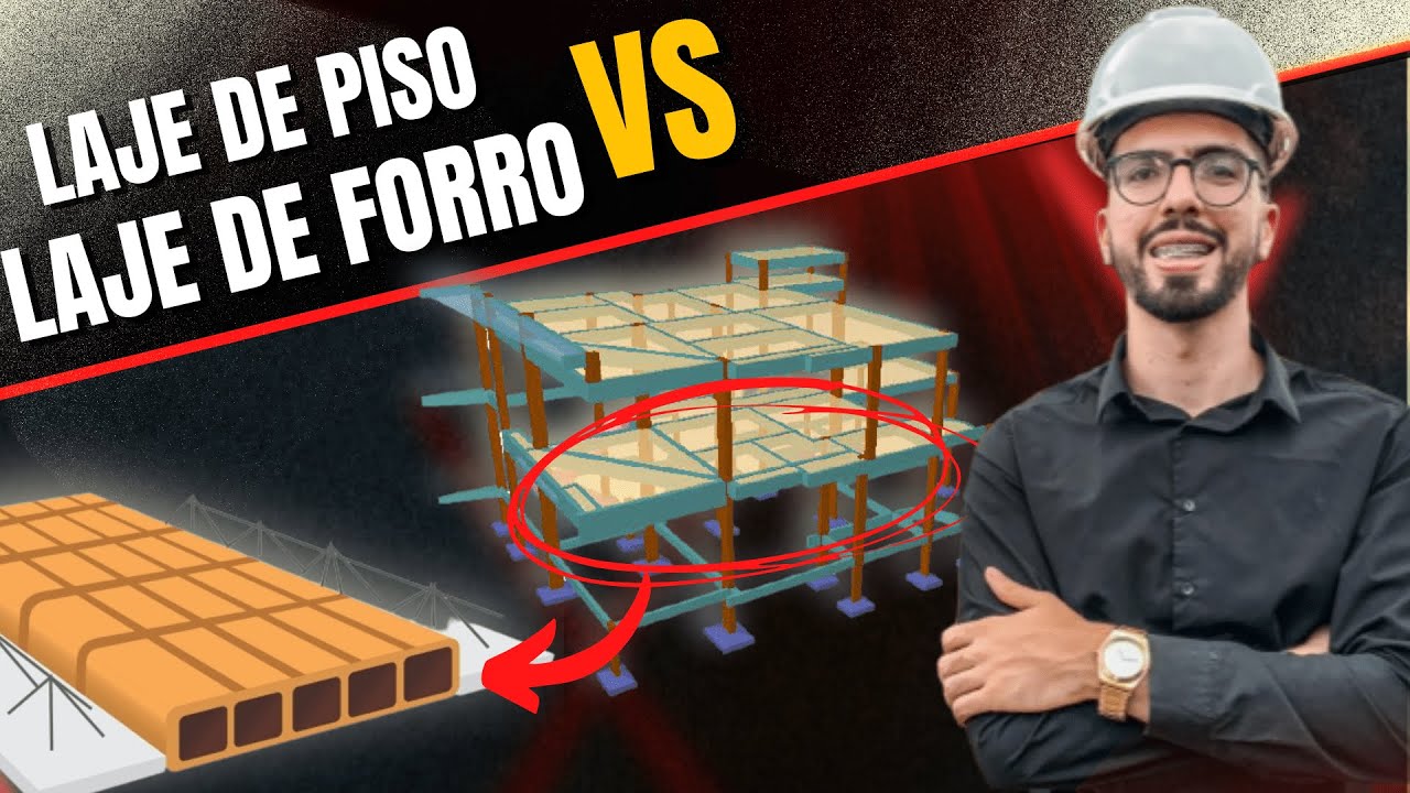 LAJE DE PISO X LAJE DE FORRO - ENTENDA QUAL UTILIZAR - YouTube