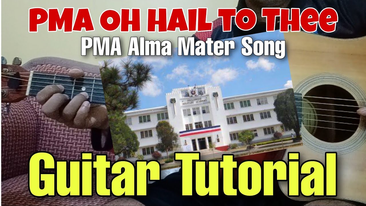 PMA Oh Hail to Thee( PMA Alma Mater Song) Guitar Cover - YouTube