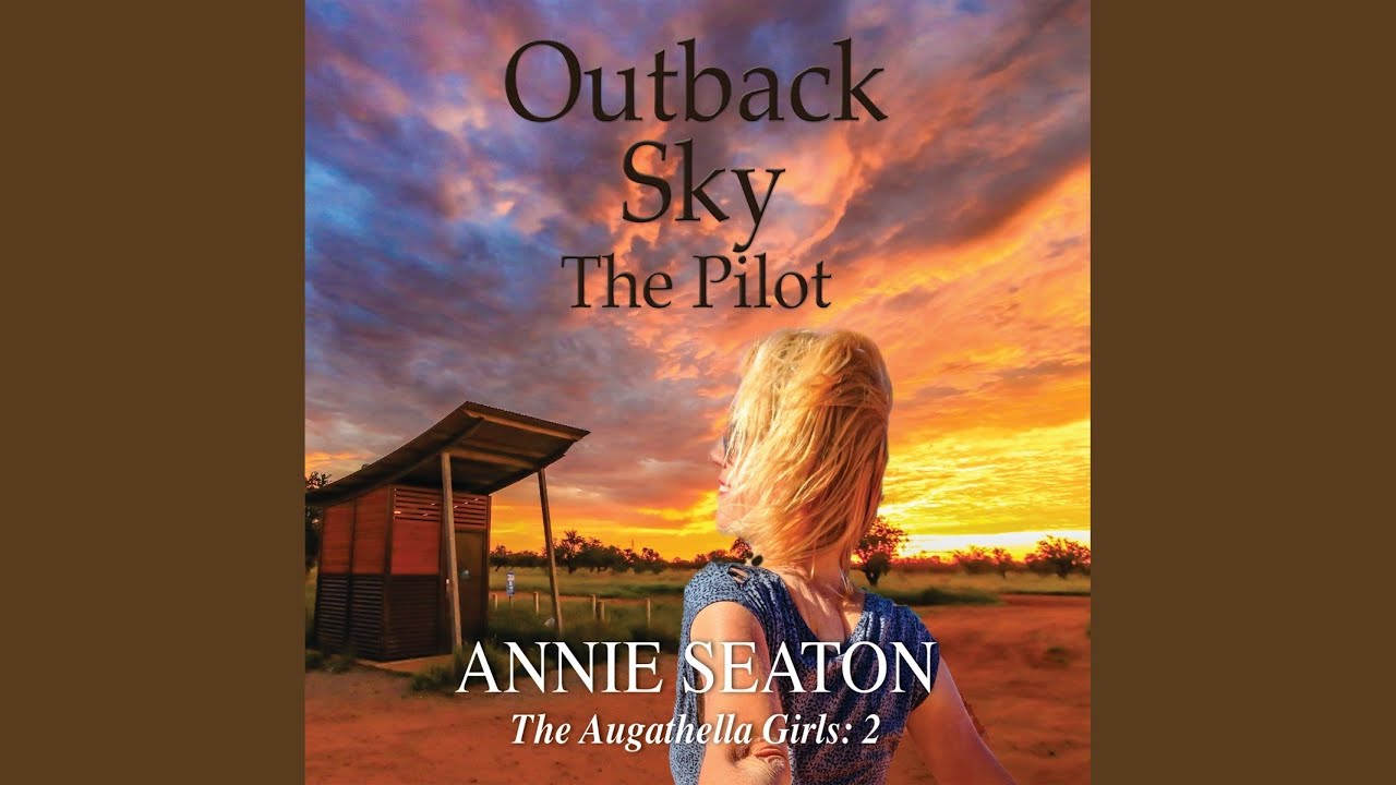 Chapter 12.3 - Outback Sky - YouTube