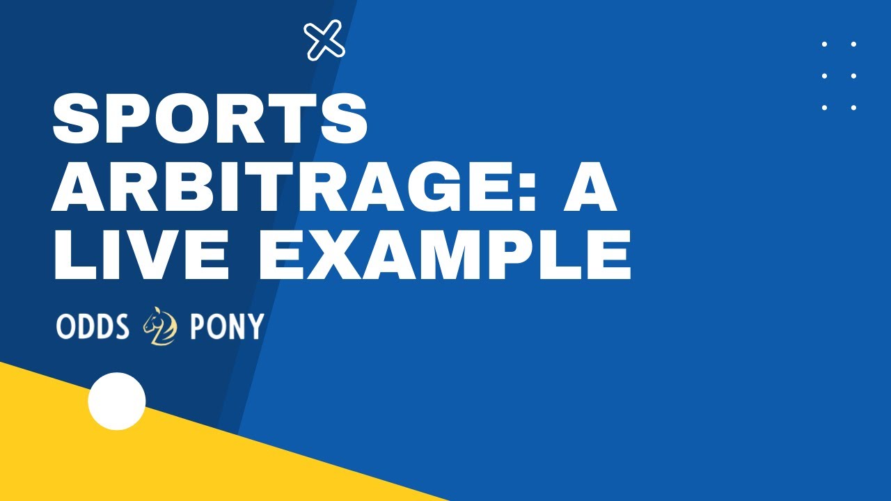 Sports Arbitrage Bets: A live example of a real sports arbitrage - YouTube