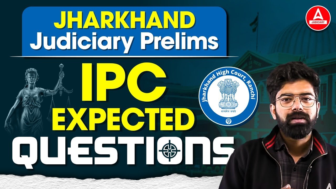 Jharkhand Judiciary Prelims 2023-24 | IPC MCQs | Jharkhand PCS J | Adda247 Judiciary - YouTube