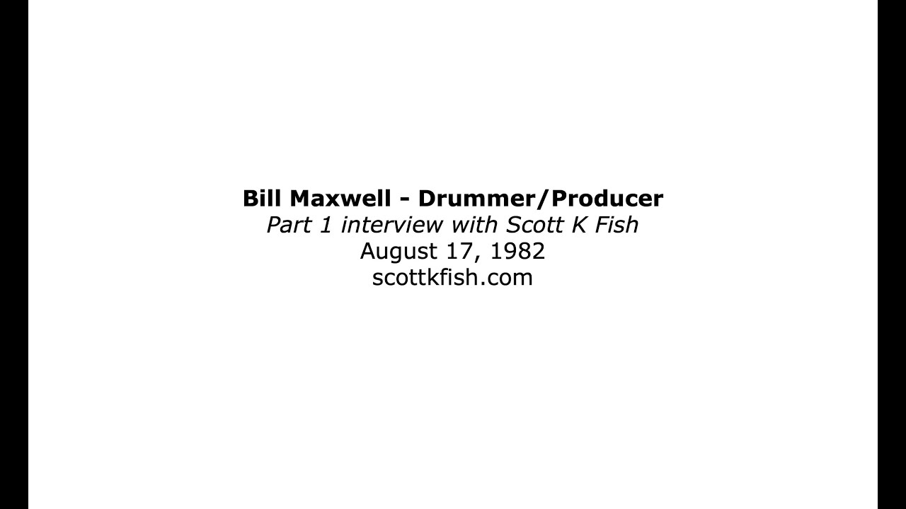 Bill Maxwell - Drummer-Producer - YouTube