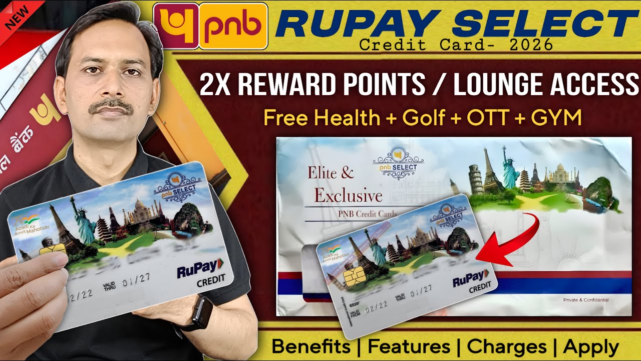 PNB RuPay Select Credit Card Full Details | Benefits | Eligibility ...