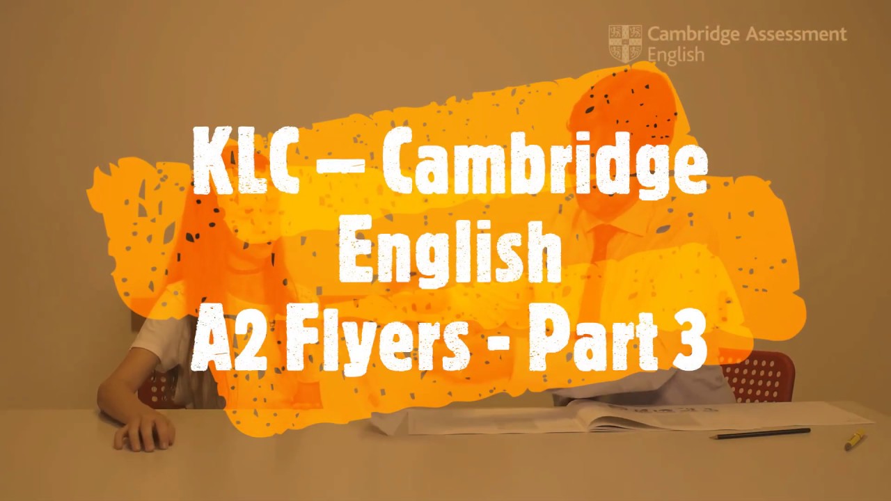 A2 Flyers Speaking Part 3 - YouTube