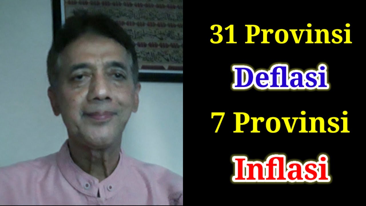 31 Provinsi Mengalami Deflasi, 7 Provinsi Mengalami Inflasi - YouTube