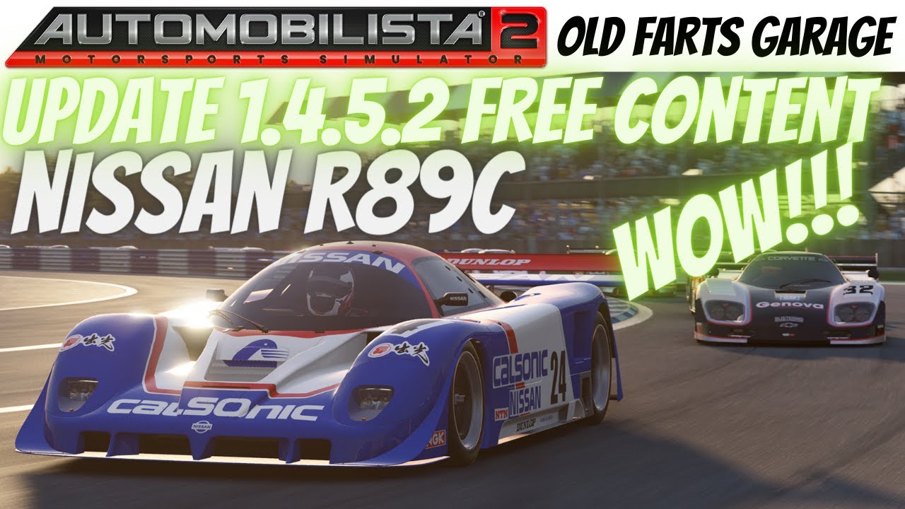 AUTOMOBILISTA 2 | UPDATE 1.4.5.2 | FREE CAR | NISSAN R89C | Old Fart ...