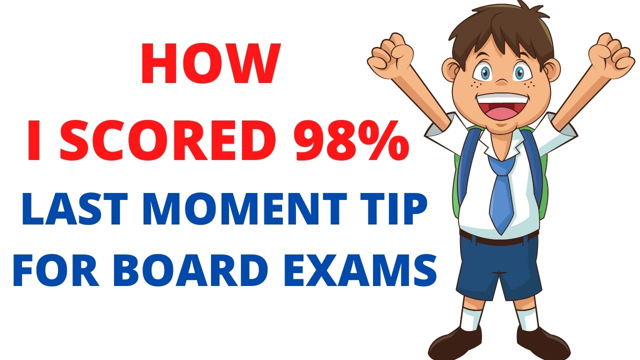 Last Moment Study Tip To Score 98% in Boards - YouTube