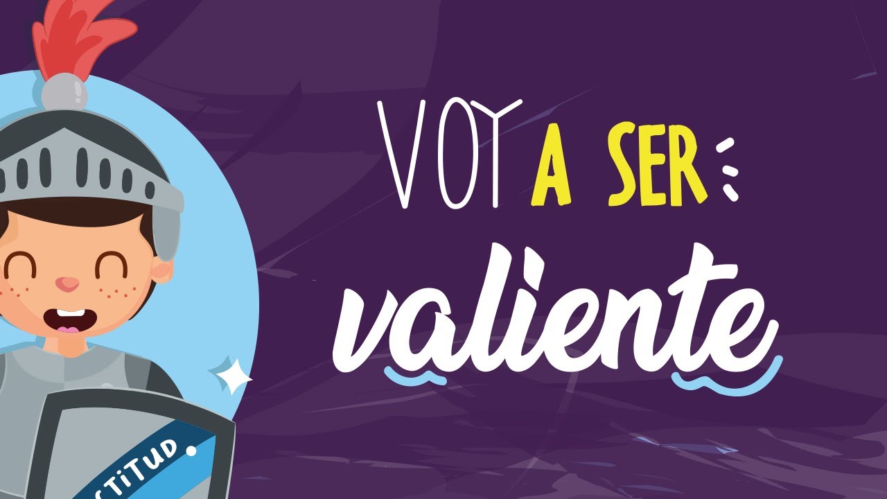 VOY A SER VALIENTE - YouTube