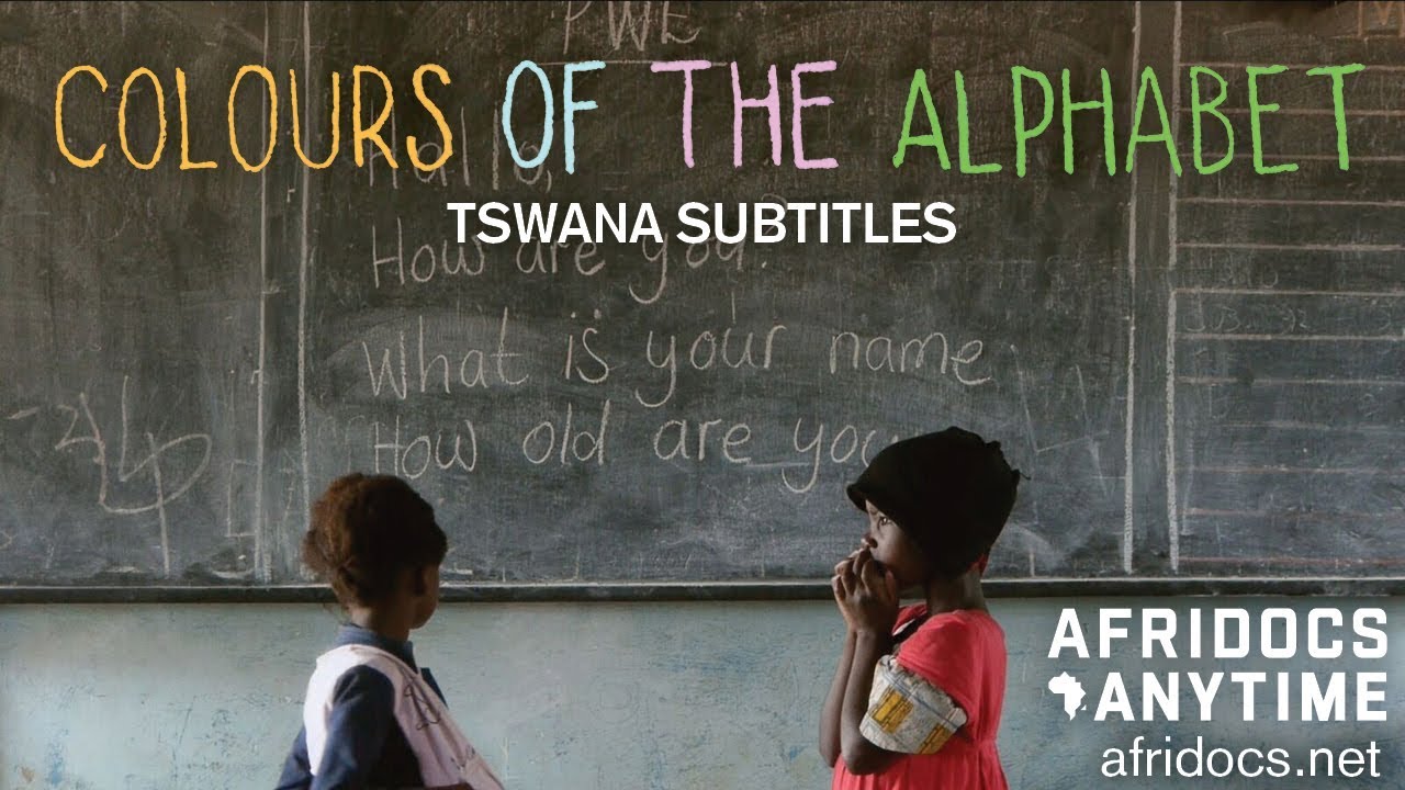 Colours of the Alphabet (Tswana Subs) - YouTube