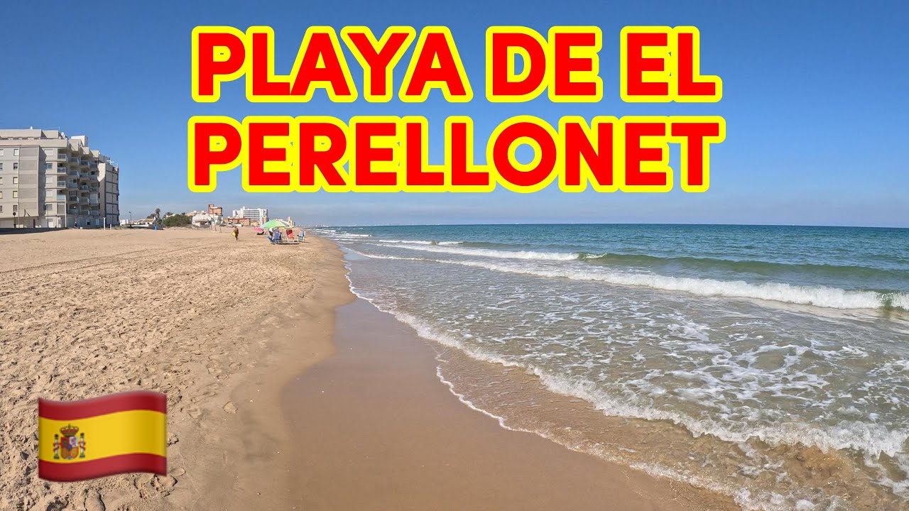 LONG Sandy Beach in El Perellonet, Valencia - YouTube