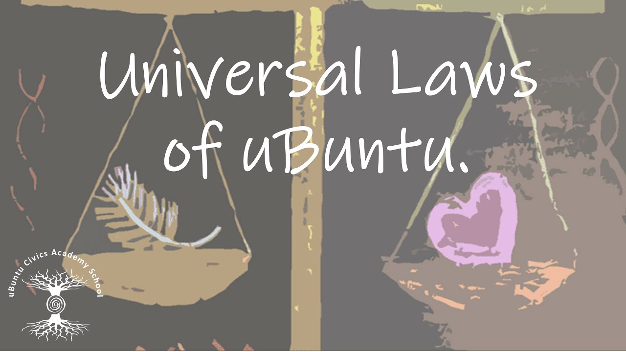 Lesson 4. The Universal Laws of uBuntu. - YouTube