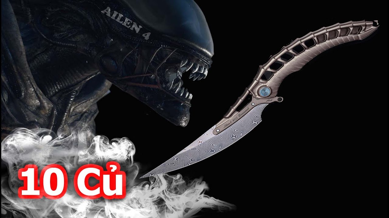 Quái Vật Dòng Folding Knife - Alien 4 Rike Knife - YouTube