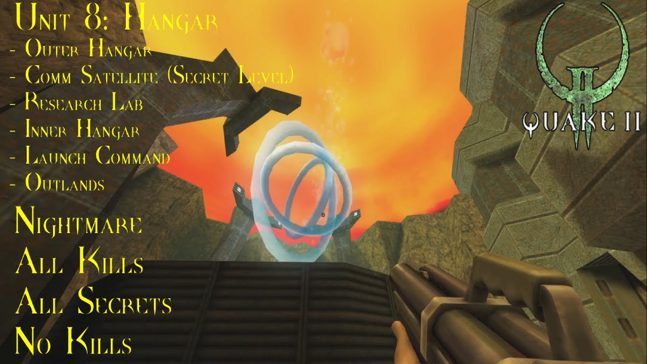 Quake II (2023 Remaster) | Nightmare, 100% | Unit 8: Hangar - YouTube