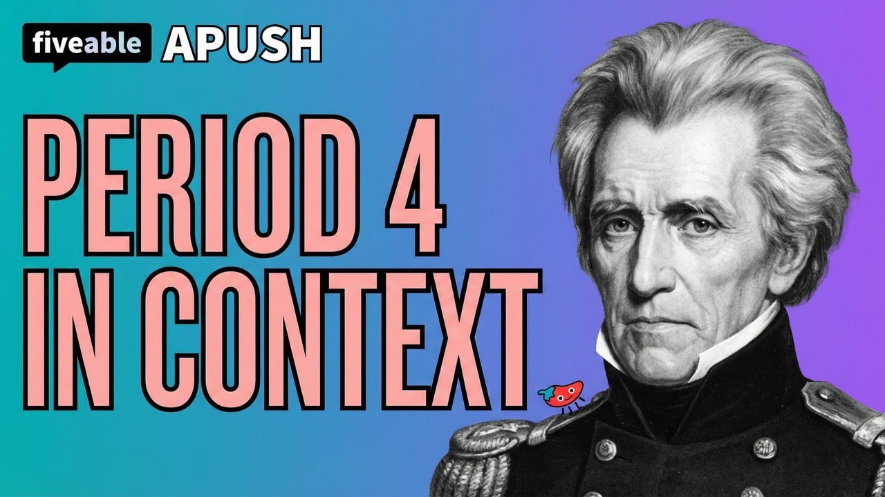 APUSH - Period 4 Review: Expansion & Democracy | Fiveable Cram Archive