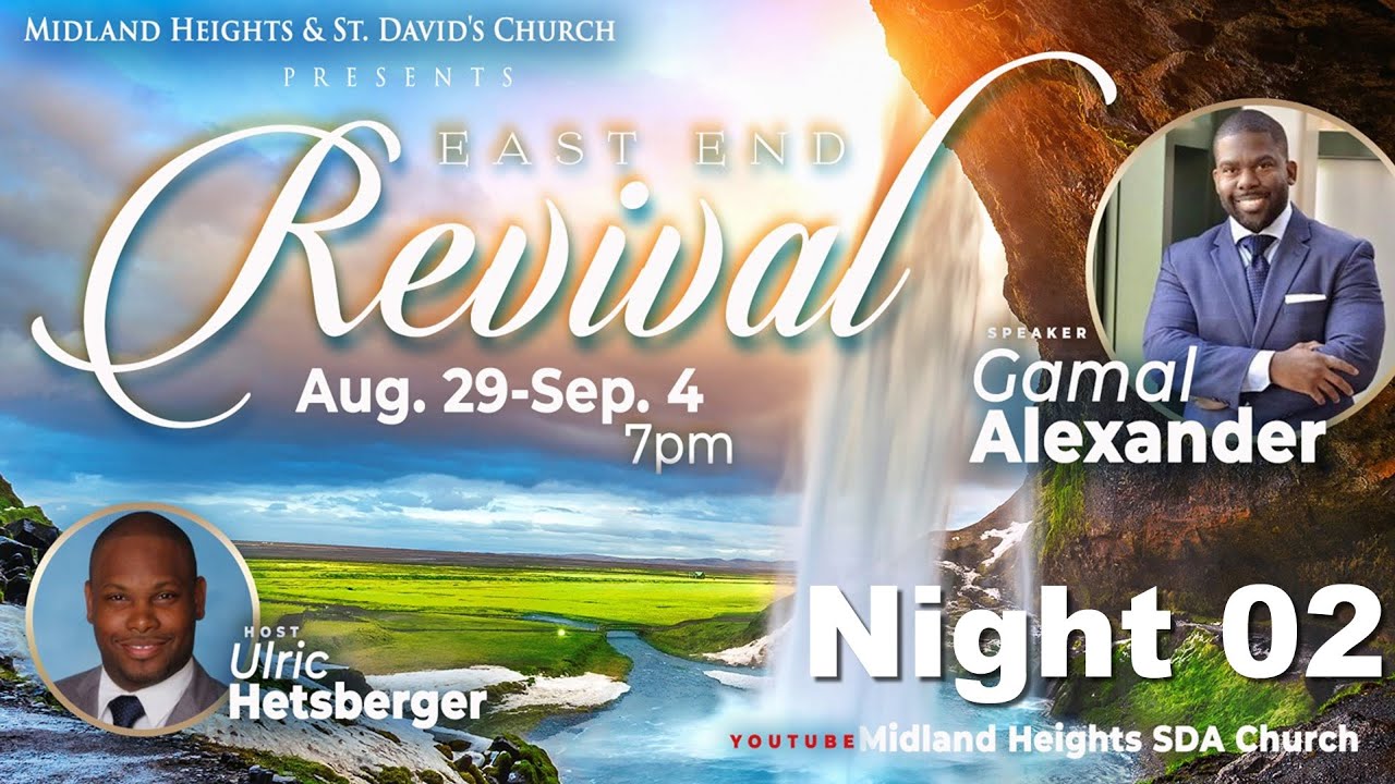 2021-08-30 Midland Heights SDA Church East End Revival w/ Pastor Gamal ...