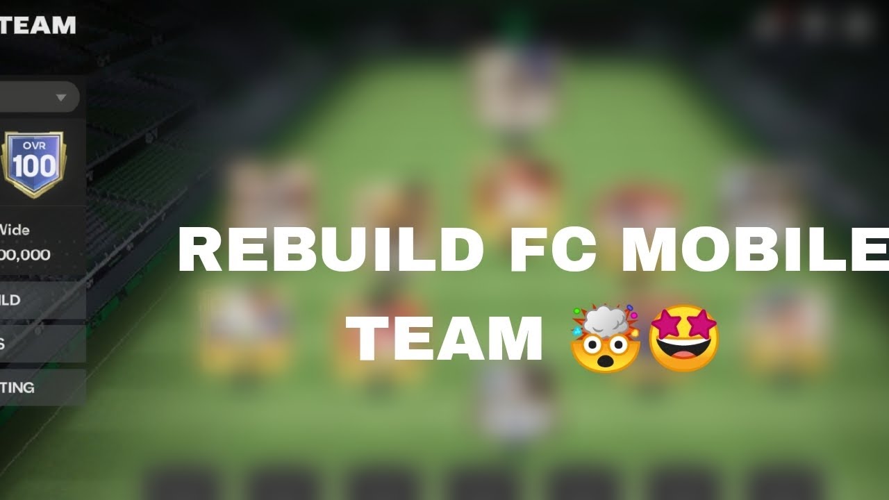 REBUILD FC MOBILE TEAM WITH NEW PLAYERS IN FC MOBILE 🤑 - YouTube
