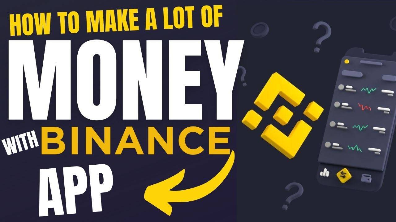 How to Make a Lot of Money with Binance App || $100 Daily - YouTube