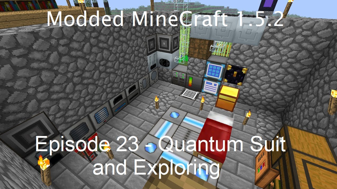 Modded Minecraft 1.5.2 - Episode 23 Quantum Suit and Exploring - YouTube