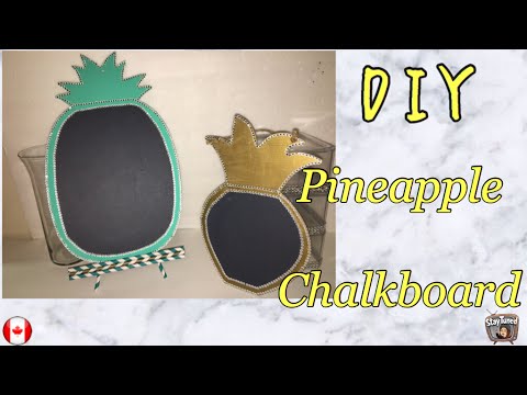 🍍Pineapple Chalkboard DIY: Dollar Tree Products - YouTube