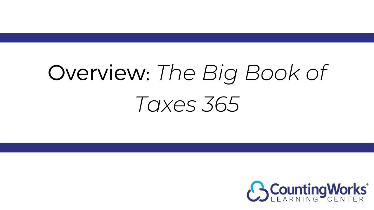 Overview - The Big Book of Taxes 365 Online Tax Research Edition. - YouTube