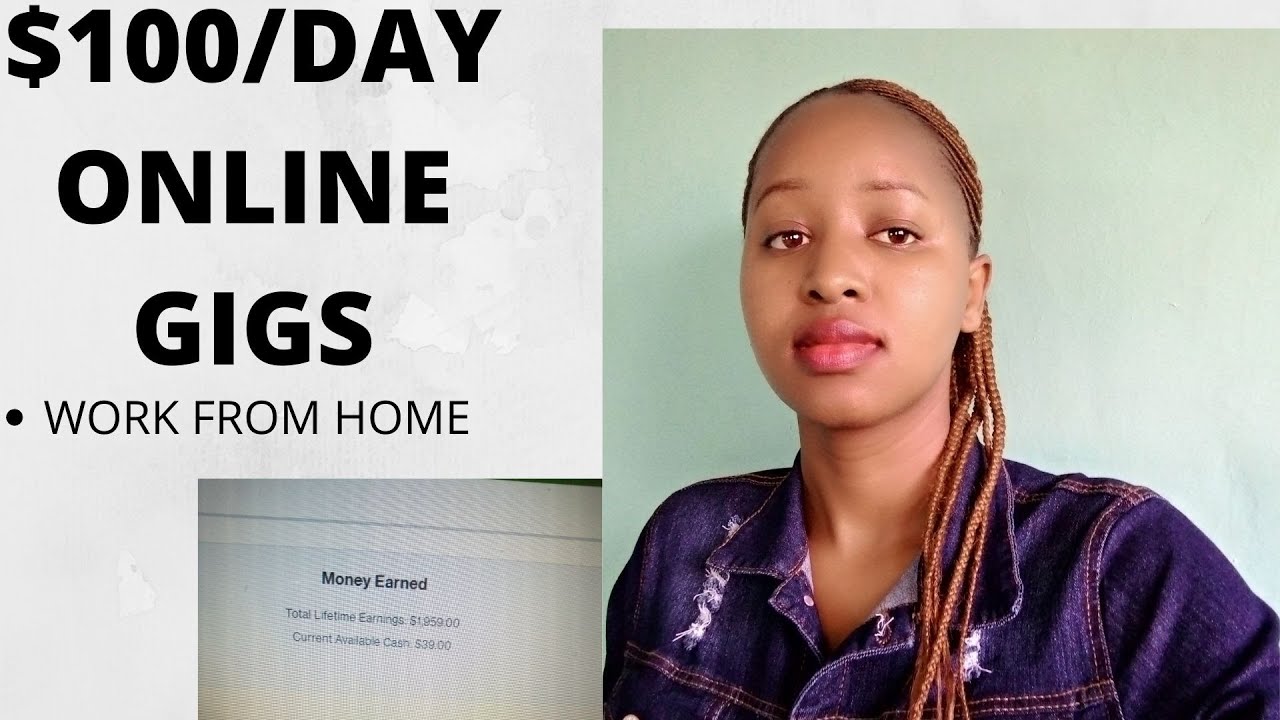 Earn $100/Day Doing Online Gigs. - YouTube